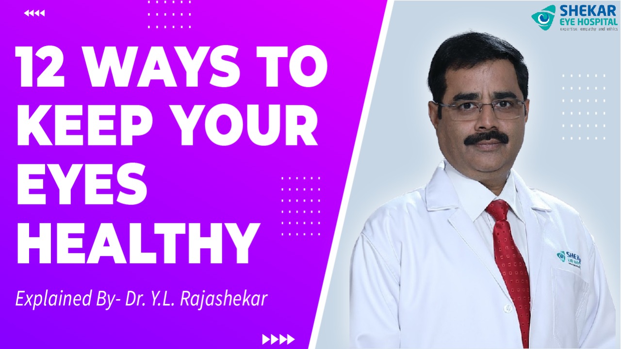 Preventive Eye Care Measures | Shekar Eye Hospital